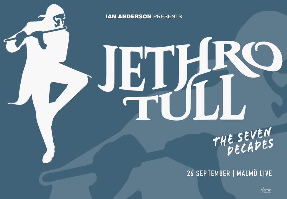 JETHRO TULL presents "THE SEVEN DECADES TOUR" | Malmö Live
